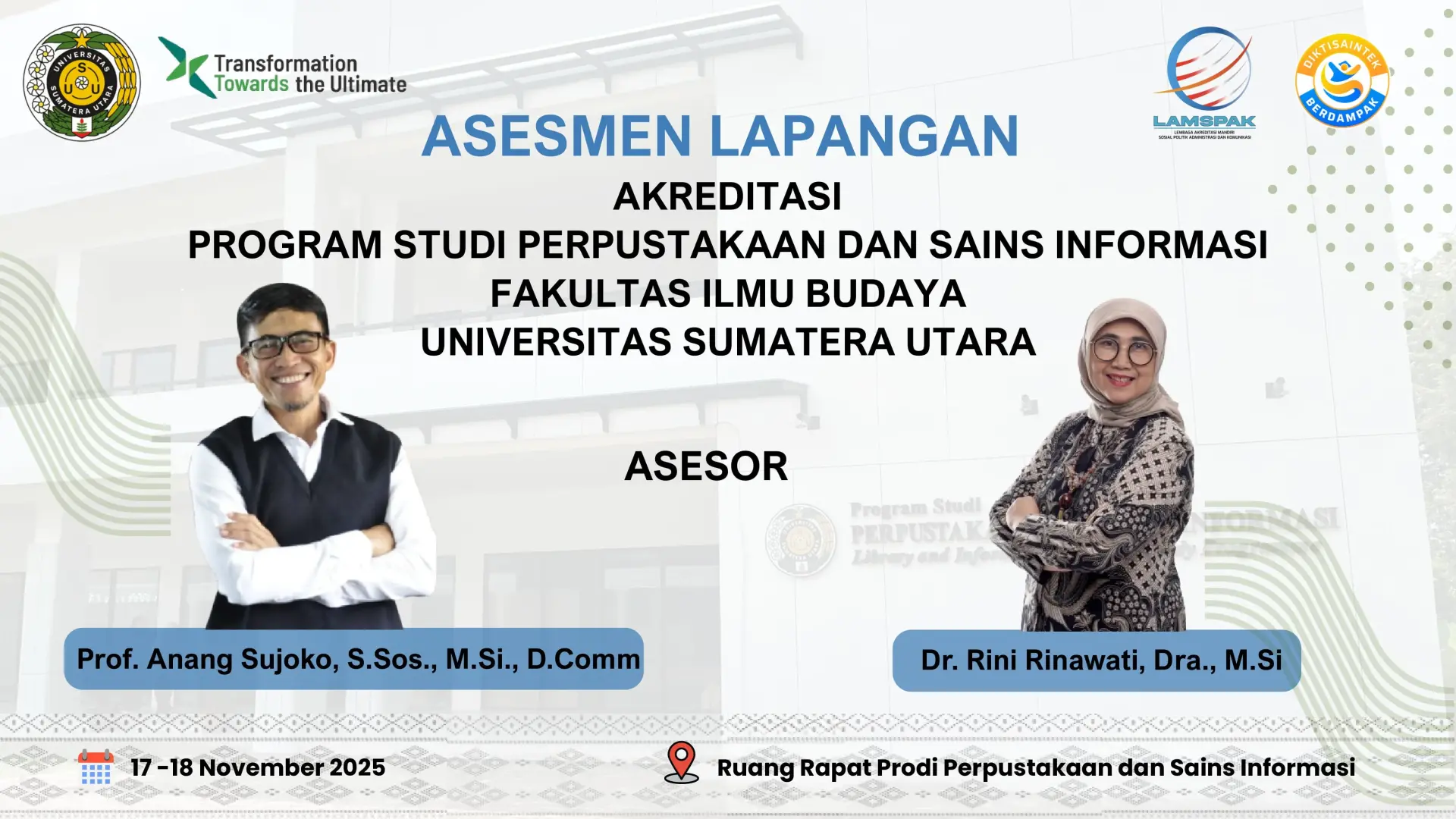 Penyambutan Tim Asesor Lamspak Di Fib Usu | Fakultas Ilmu Budaya ...